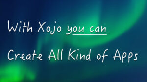 10 Reasons Why You Should Try Xojo – Xojo Programming Blog