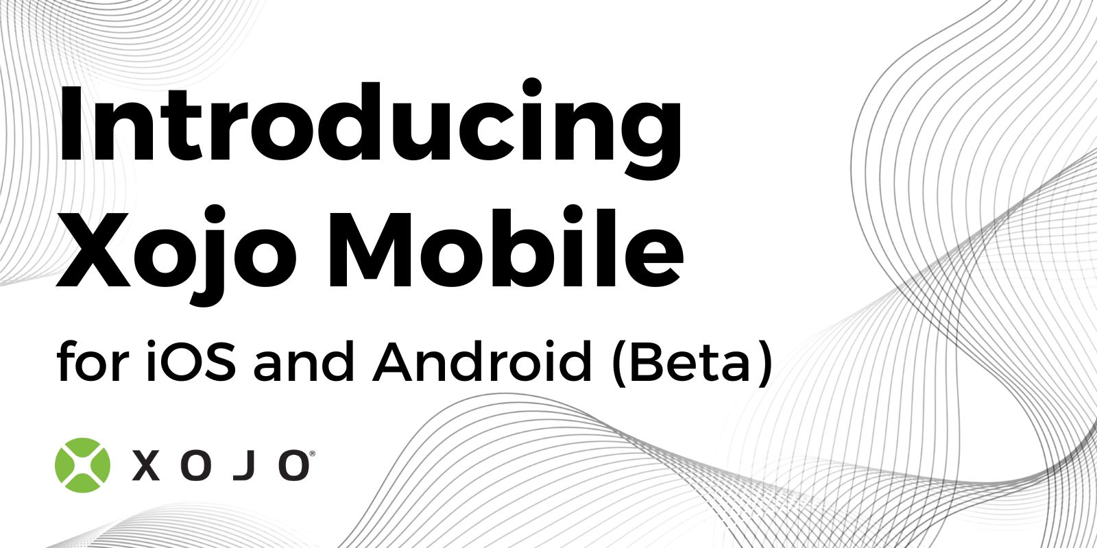 Xojo iOS Is Now Xojo Mobile – Xojo Programming Blog